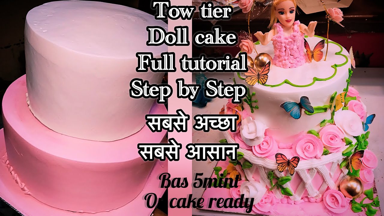 Barby doll cake design for birthday 😱 Tow Tier Doll Cake वो भी घर पे😍 ...