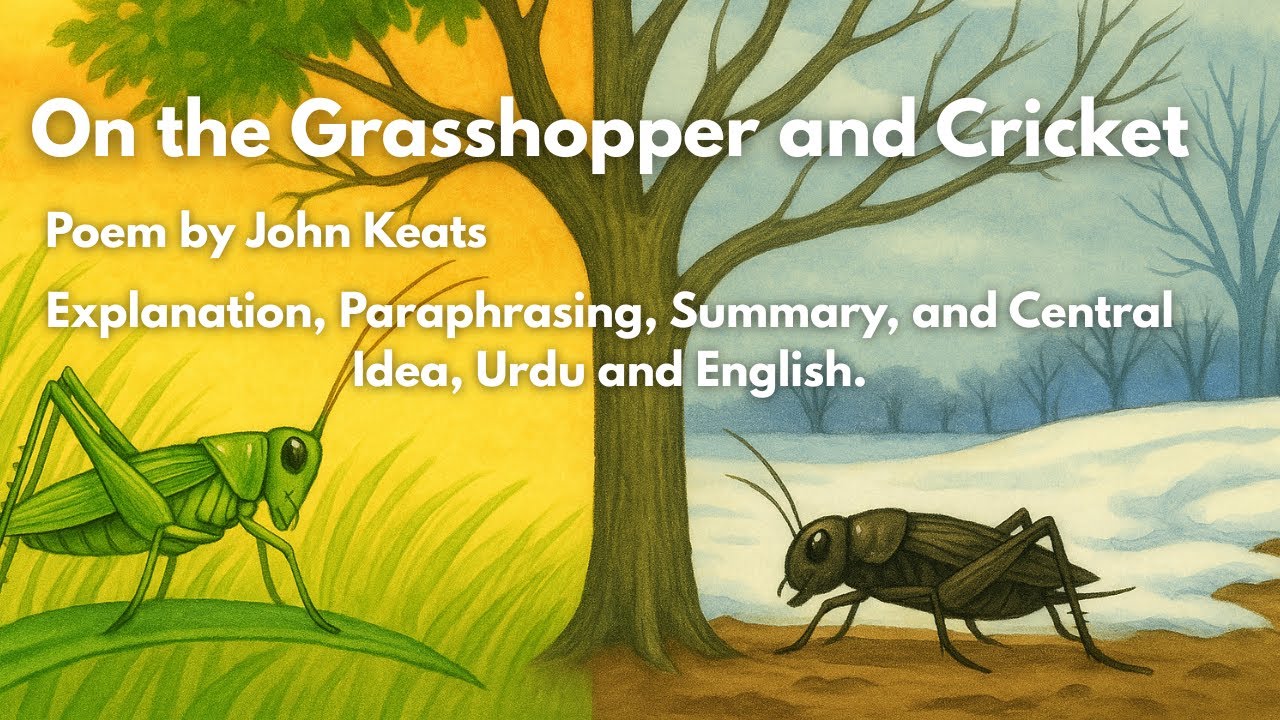 The Poem “On the Grasshopper and Cricket” by John Keats:Explanation e.t ...