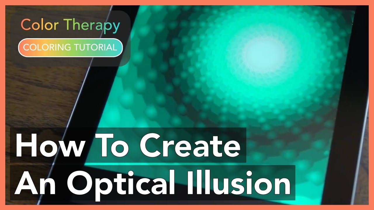 Coloring Tutorial: How to Create an Optical Illusion with Color Therapy ...