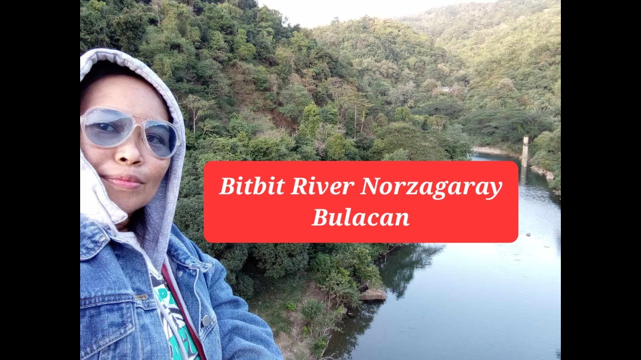 Bitbit River Norzagaray Bulacan - YouTube