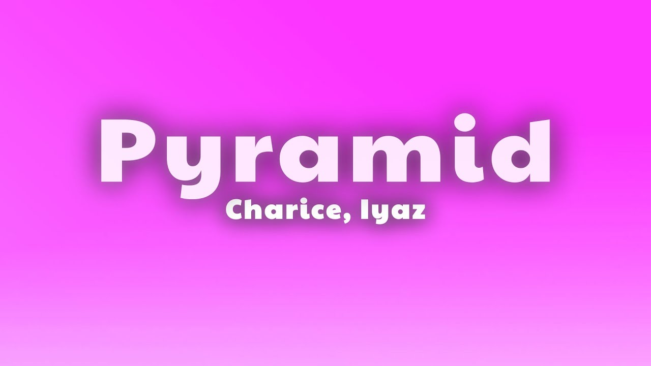 Charice - Pyramid (Lyrics) ft. Iyaz - YouTube