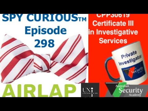 Spy Curious TM 298 Australian Licensed Investigator News - YouTube