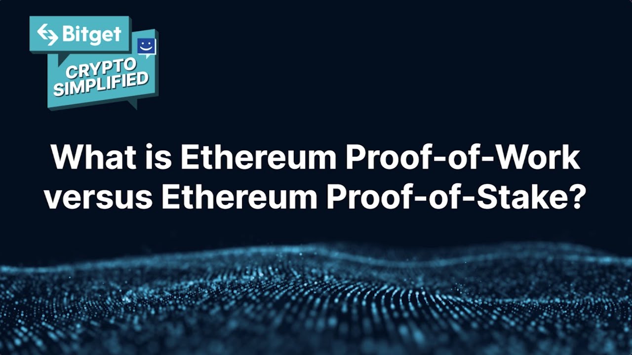 Ethereum Proof-of-Work Versus Proof-of-Stake | Crypto Simplified # ...