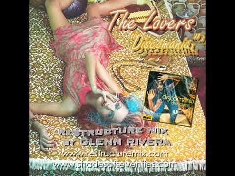 REISSUE: "Discomania" - Glenn Rivera ReStructure Mix - The Lovers - YouTube