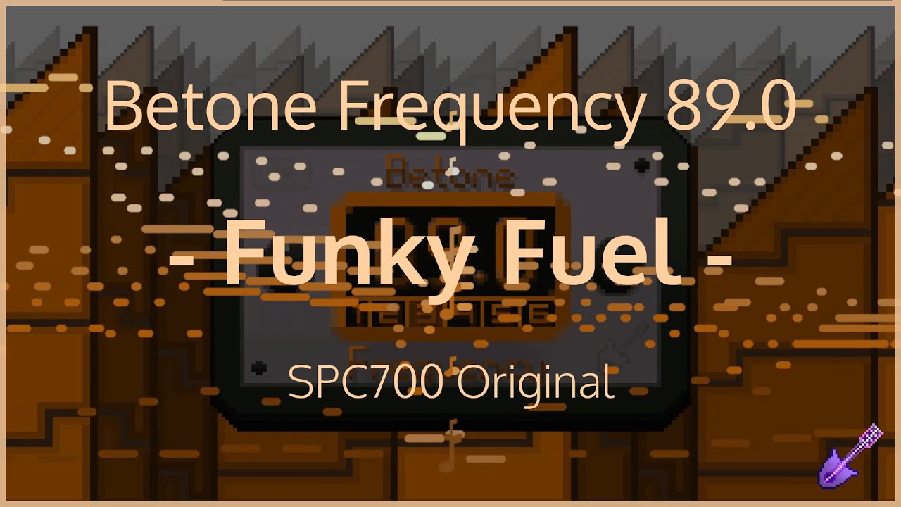 Betone Frequency 89.0 OST - 3 Funky Fuel (SPC700 Original) - YouTube