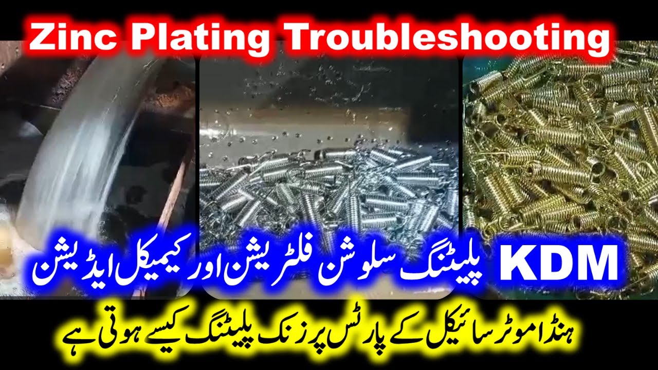 Zinc plating troubleshooting complete process. how to do zinc plating ...