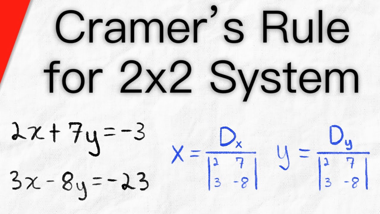 Cramer s Rule To Solve 2x2 System Of Linear Equations Algebra 2 YouTube