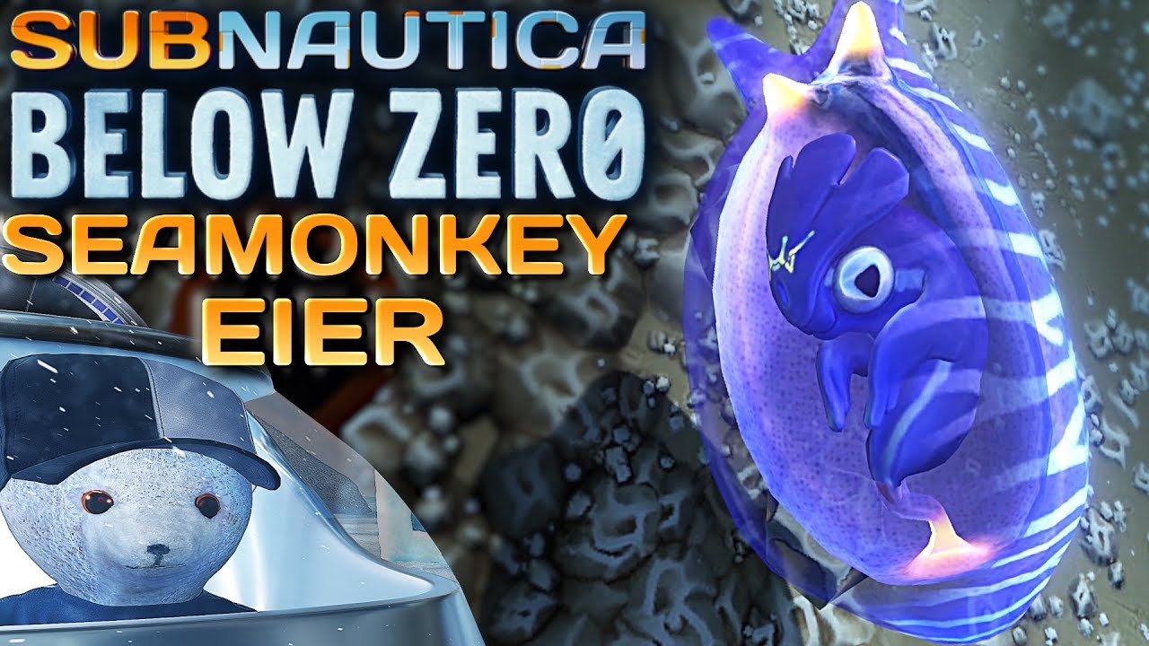 Subnautica Below Zero SEAMONKEY EI Deutsch German #32 - YouTube