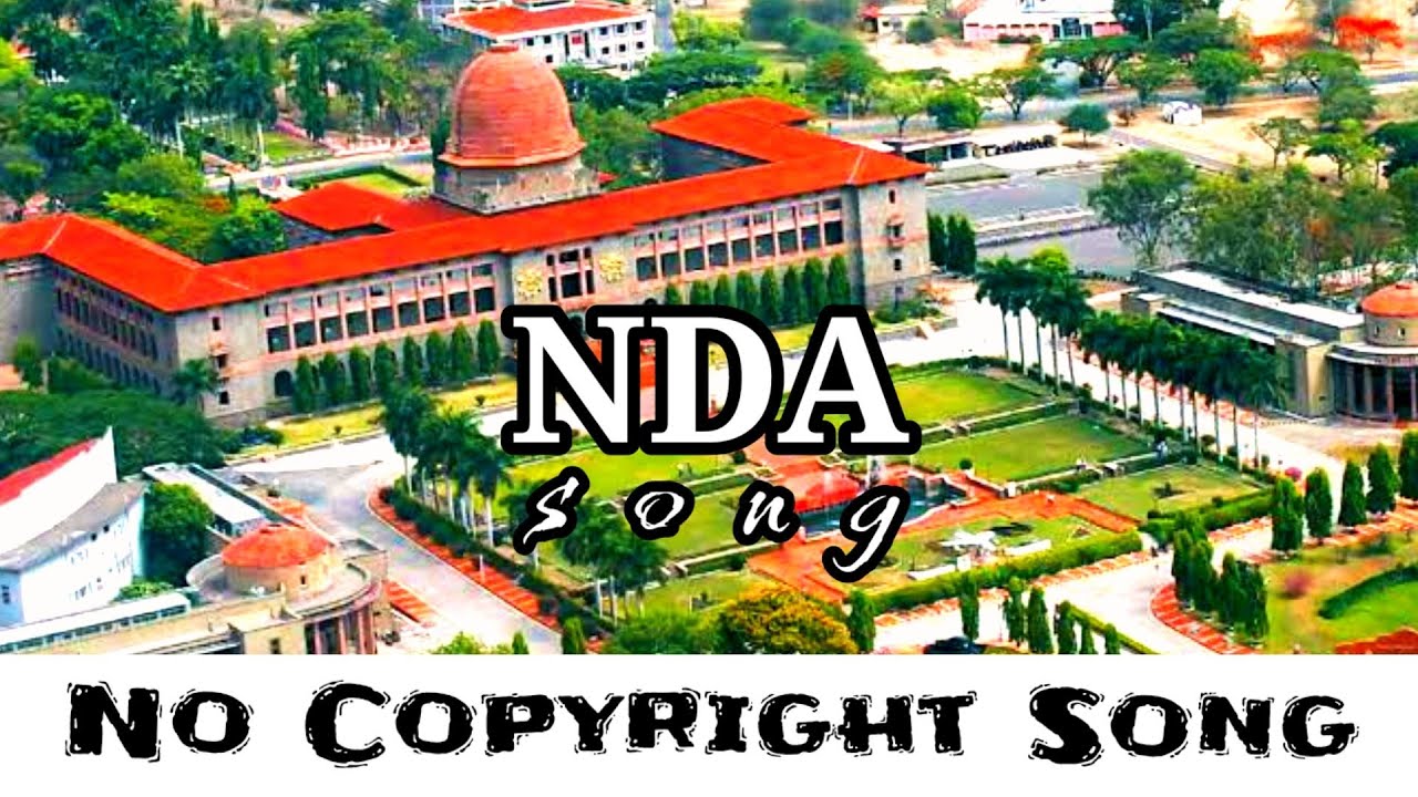 NDA Song, Bharat Maa Tujhe salaam | NoCopyrightSongs | no copyriglht ...