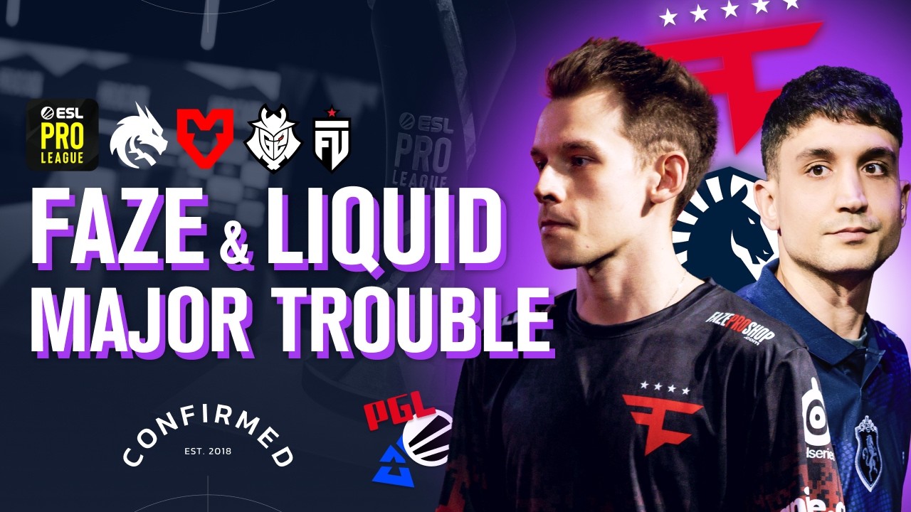 Liquid & FaZe Major at risk, EPL playoffs, and 2027 calendar surprises ...
