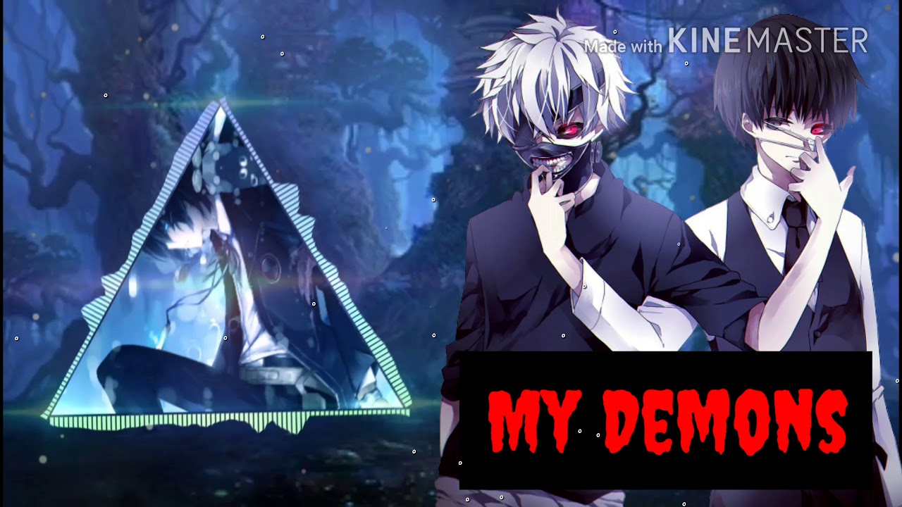 [Nightcore] - my demons - YouTube