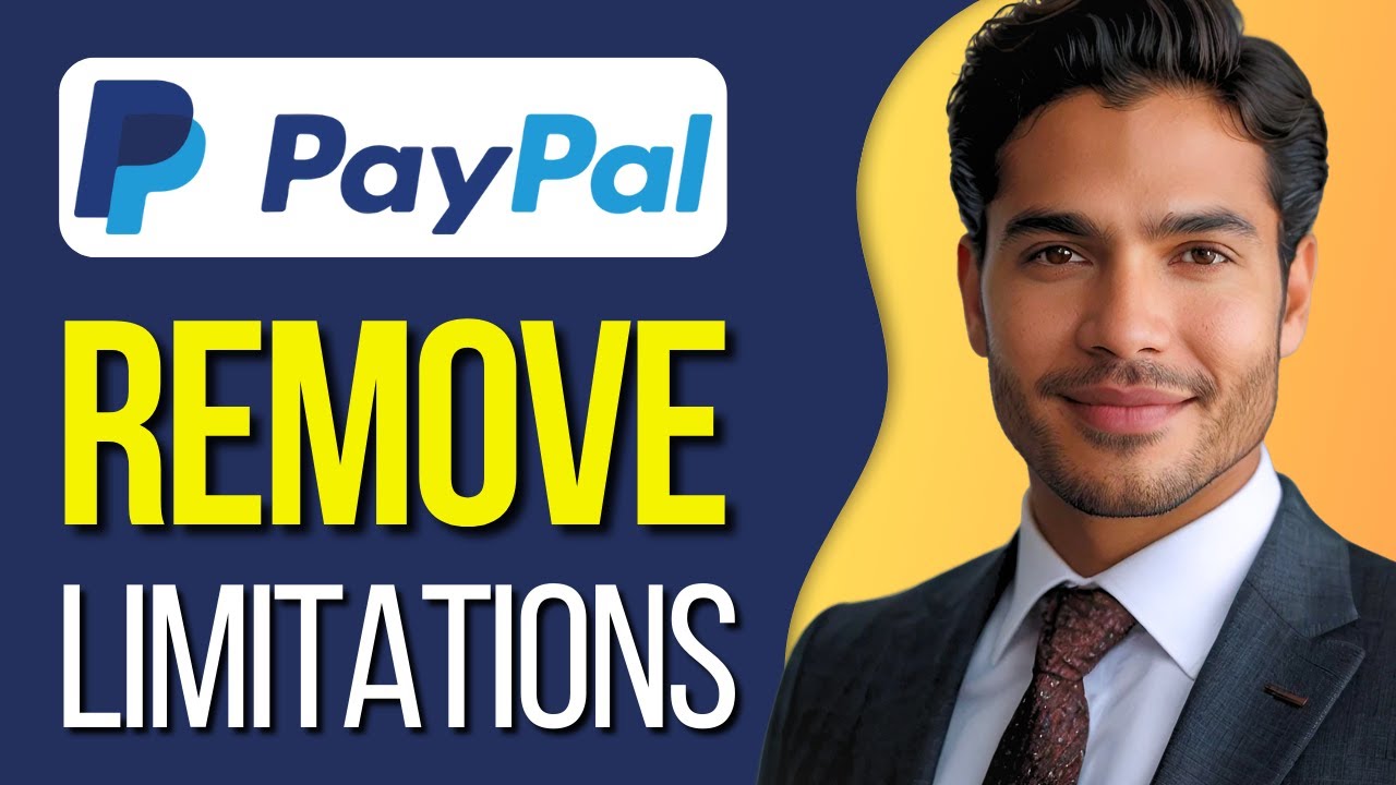 How to Remove Limitations from Your PayPal Account 2024 Update - YouTube