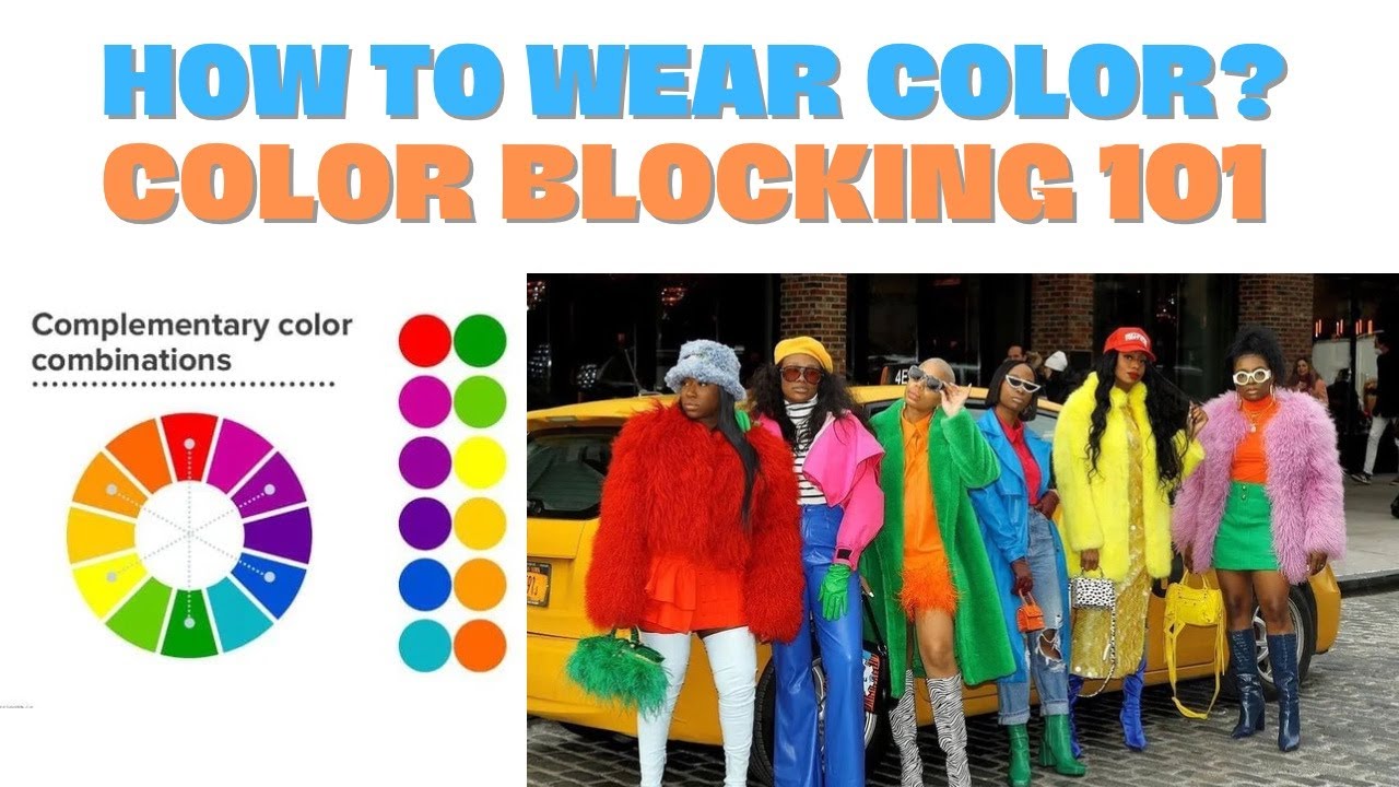 HOW TO WEAR COLOR? COLOR-BLOCKING 101 #colorfulfashion #colorblock ...