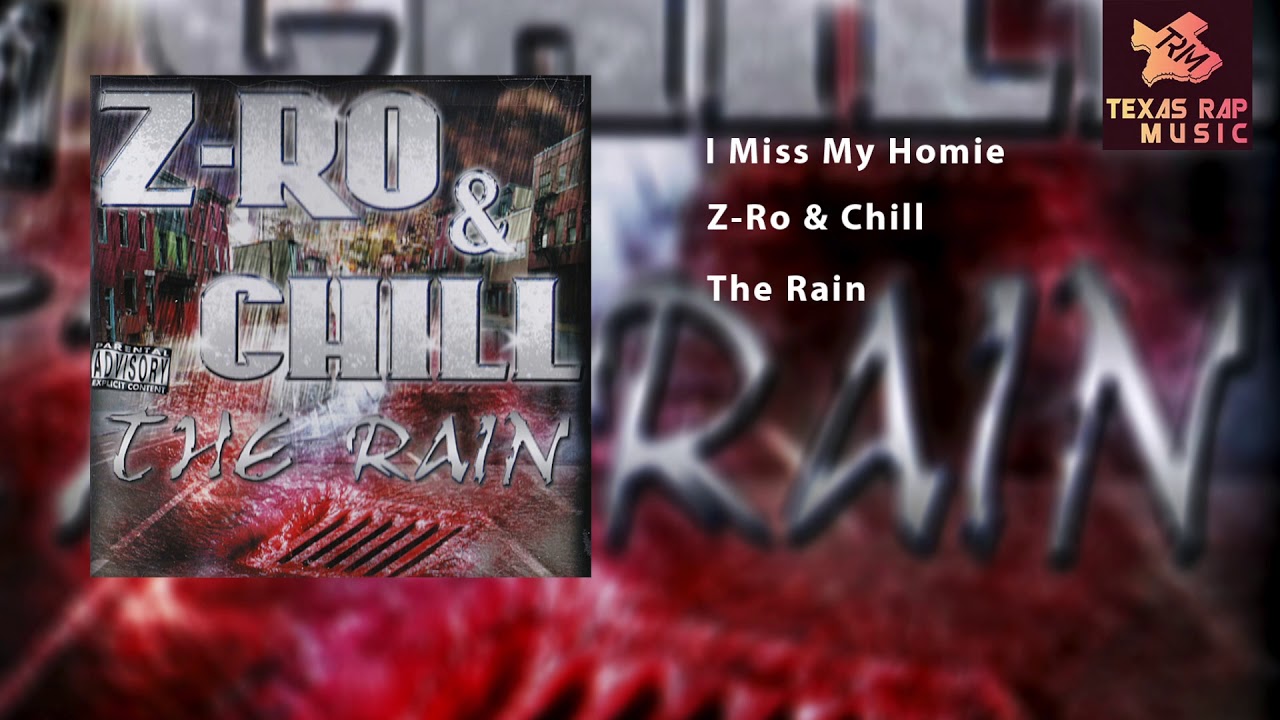 I Miss My Homie - Z Ro & Chill - YouTube