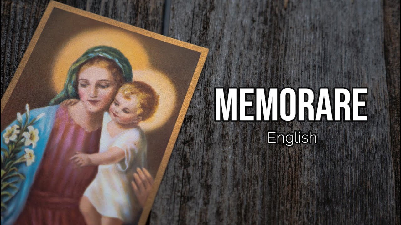 Memorare in English - YouTube