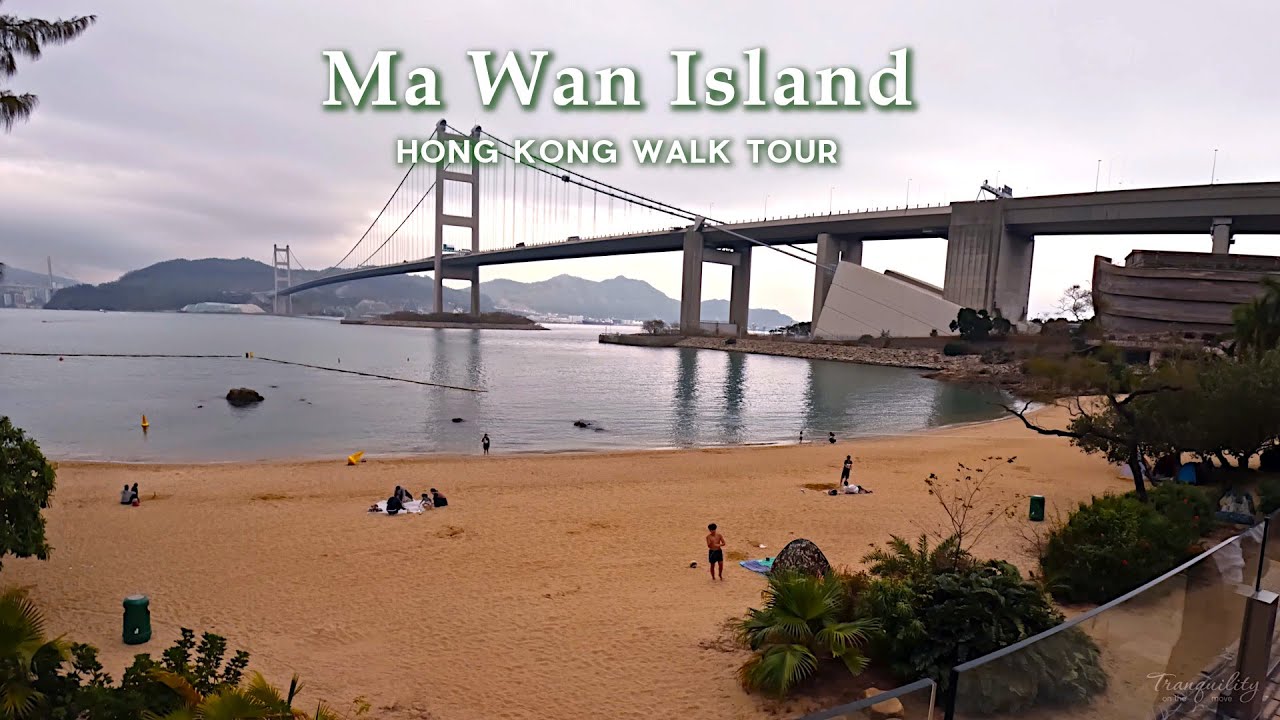 【Hong Kong Walk】Afternoon Stroll around laid-back Ma Wan Island | 4K ...