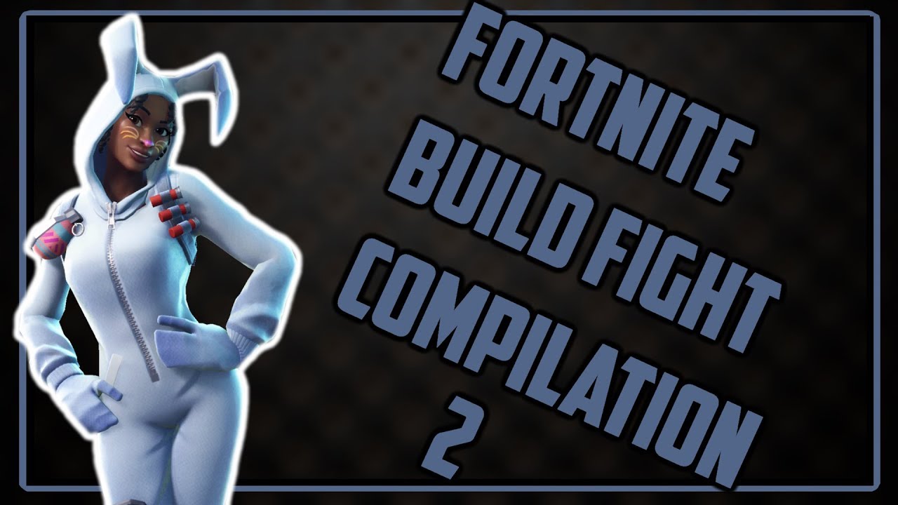 Fortnite build fight compilation #2 - YouTube