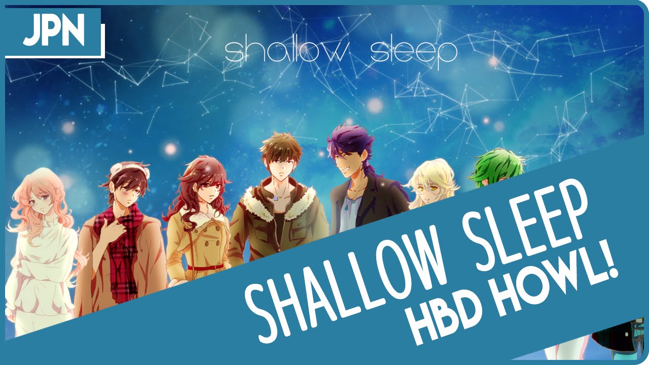 【Happy Belated BirthValenDay Howl!】 Shallow Sleep 【9人合唱】 - YouTube