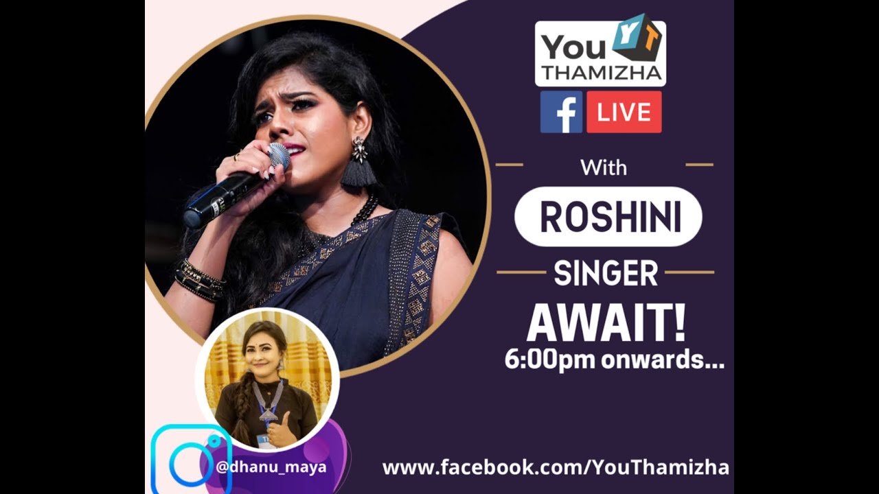 Singer Roshini | Facebook Live | Quarantine Live | YouThamizha - YouTube
