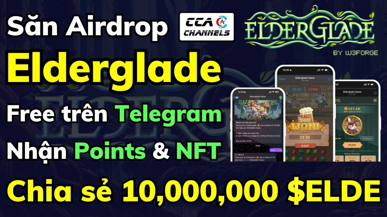 Elderglade - Free to Earn - Nhận Points và NFT | Chia thưởng 10,000,0000 token $ELDE - YouTube