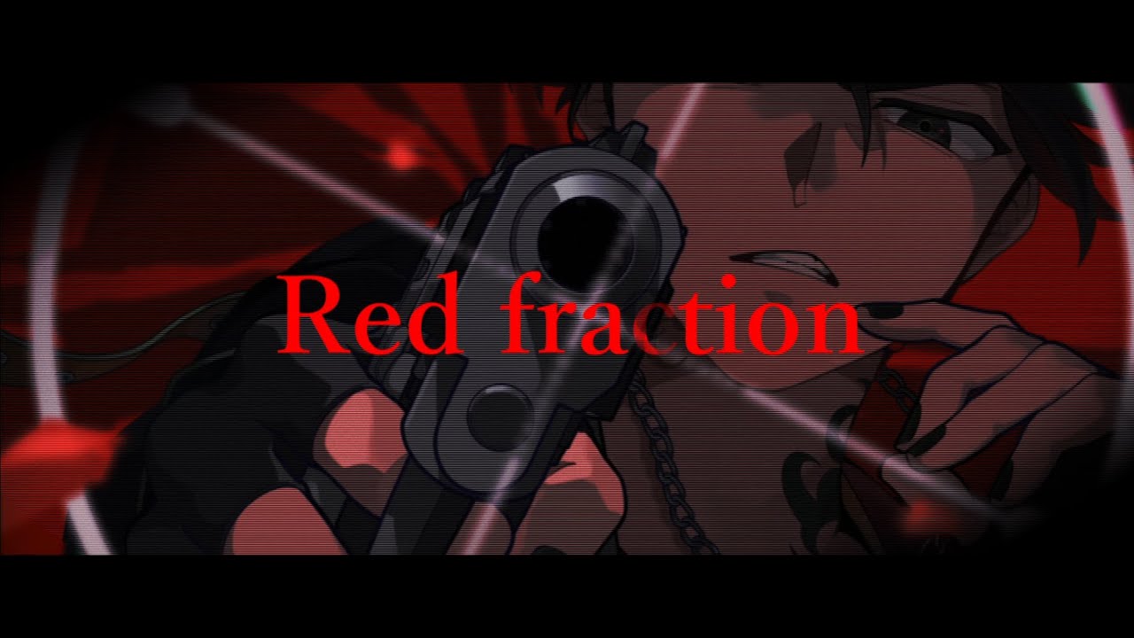 アニメ『BLACK LAGOON』主題歌 / Red fraction（cover）shack - YouTube