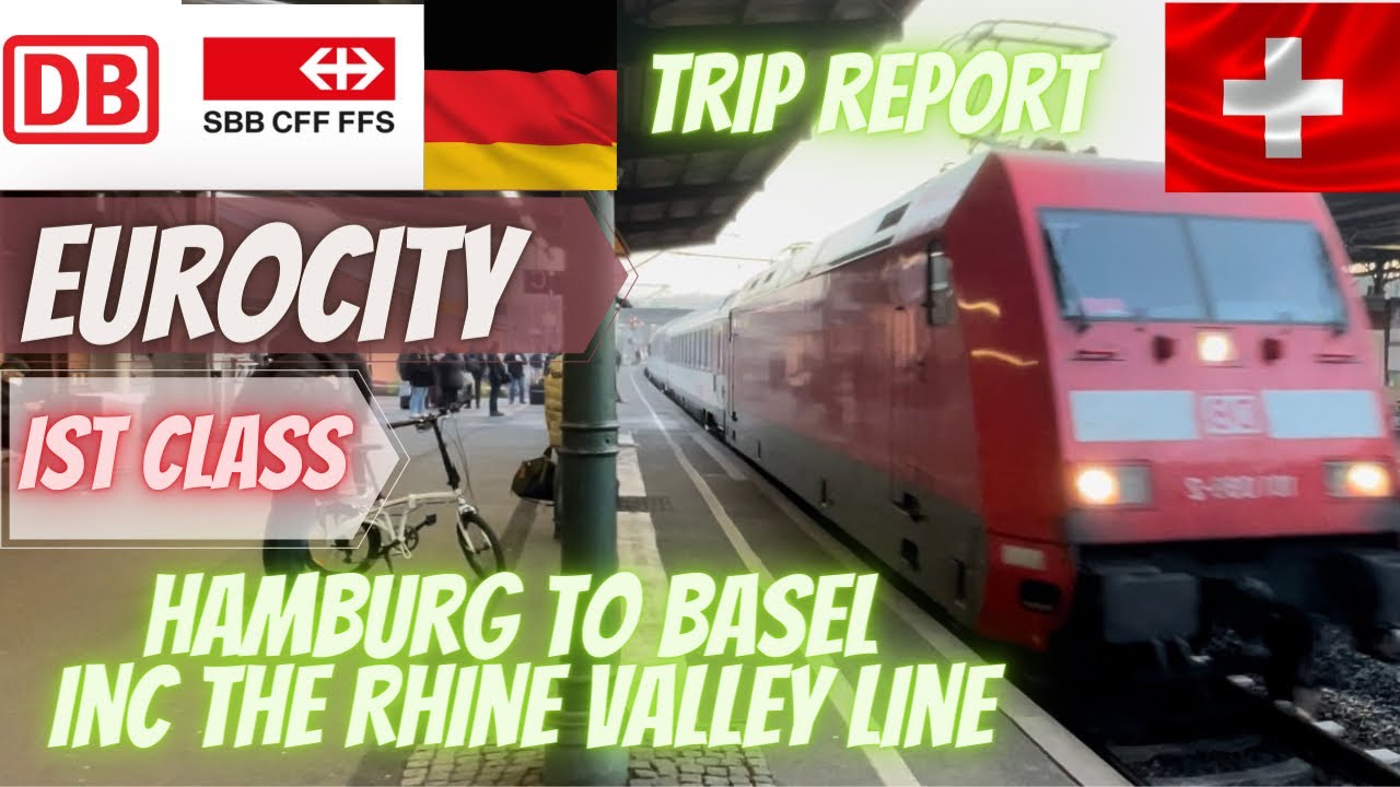 EuroCity 1st Class - Germany’s most scenic route, the Rhine Valley Line ...