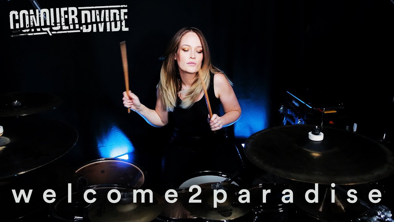 Conquer Divide - "welcome2paradise" (Drum Playthrough) - YouTube