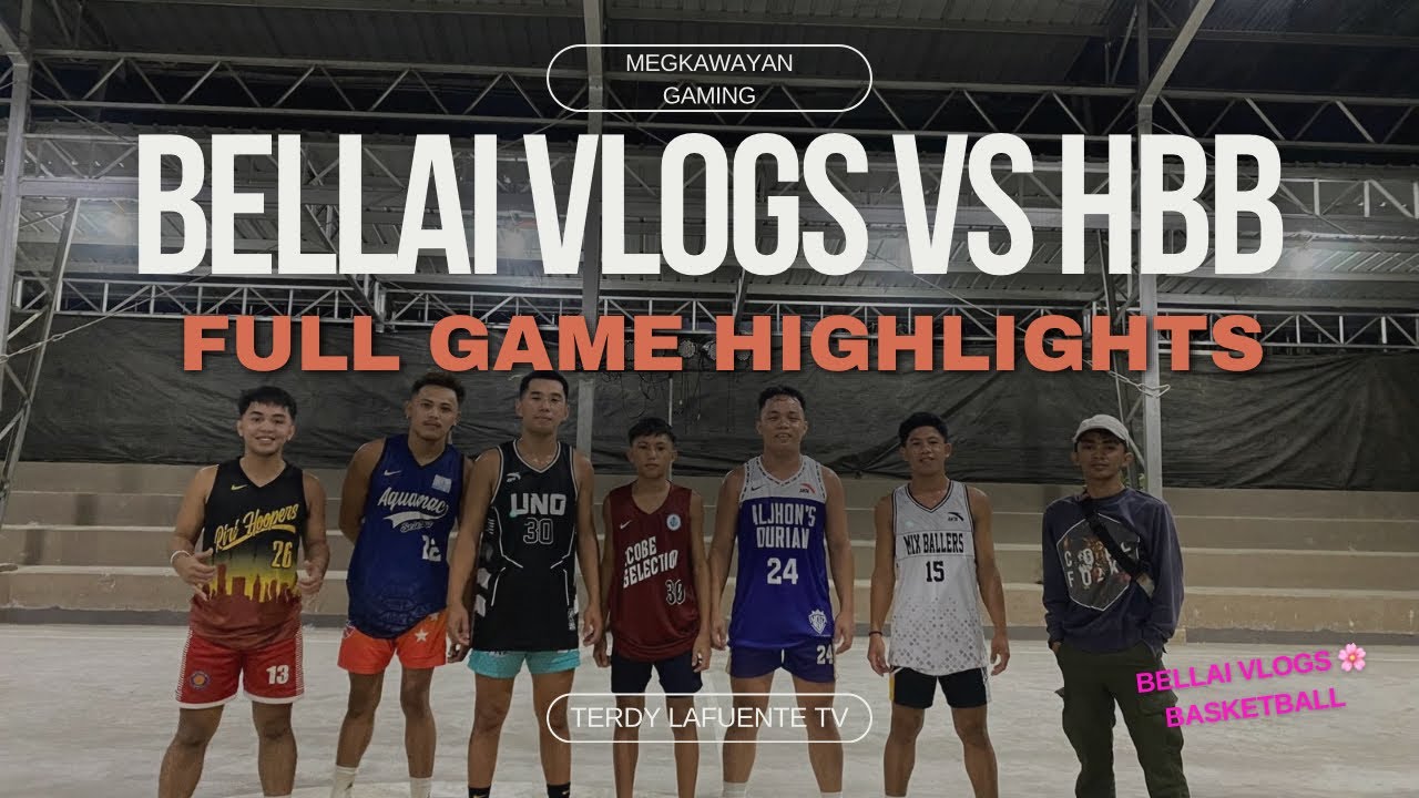 Bellai Vlogs 🌸 vs HBB 🏀- Full Game Highlights || Brgy. Megkawayan Gym ...