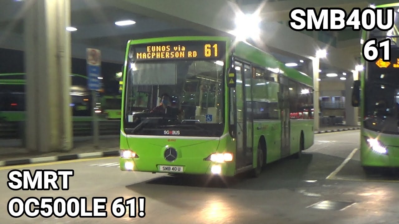 [SMB40U | OC500LE] SMRT Buses Trunk 61 Ride - YouTube