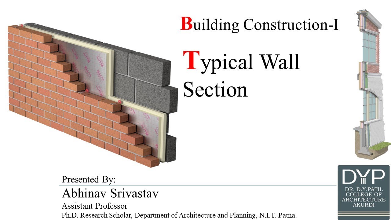 Typical Wall Section- Building Construction and Materials-I/ SPPU Pune ...