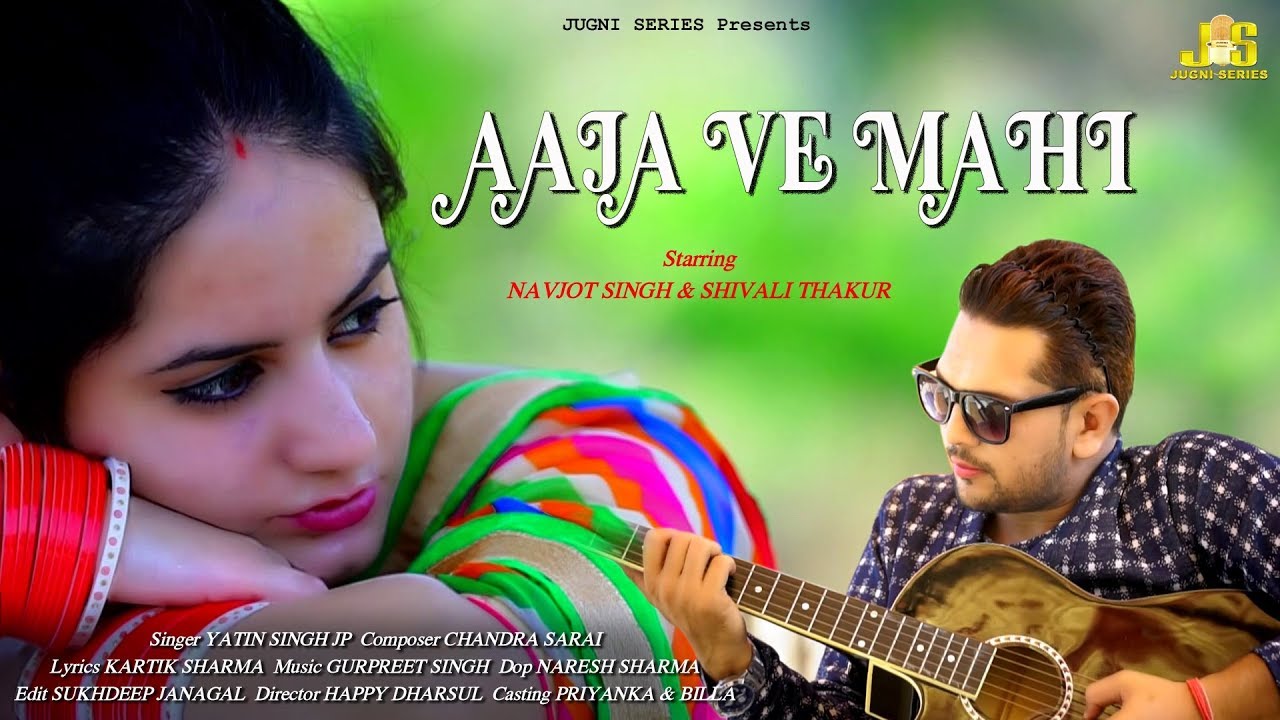AAJA VE MAHI ( Teaser) Sung By Yatin Singh Jp Presents By Jugni Series ...