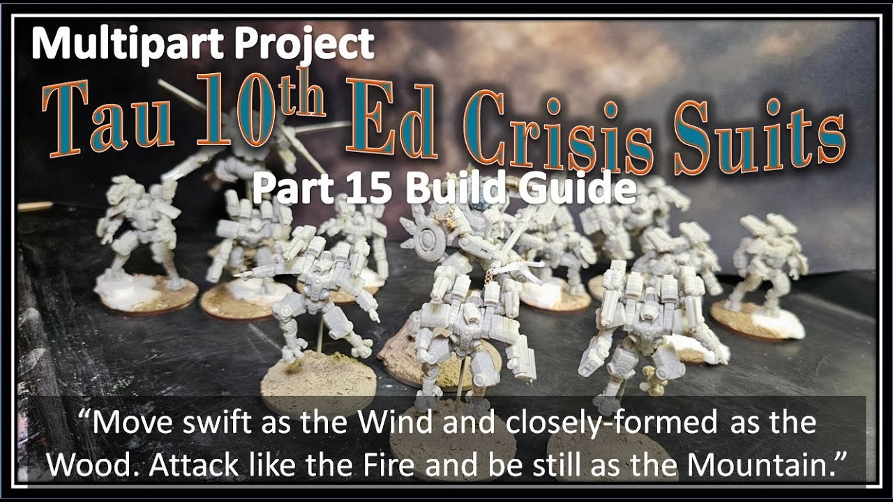 Tau 10th Ed Codex Crisis Suits (3d Printed "Counts As") - YouTube