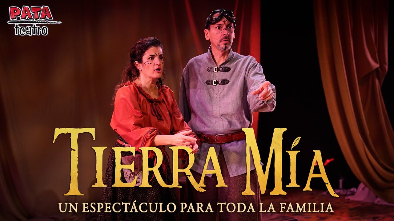Teaser Tierra Mía PATA TEATRO - YouTube