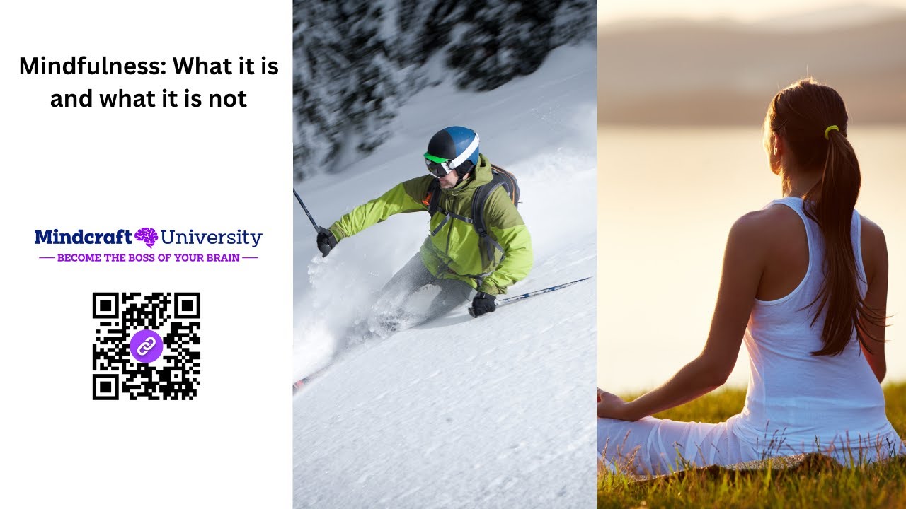 Mindfulness: What it IS and what it is NOT - YouTube