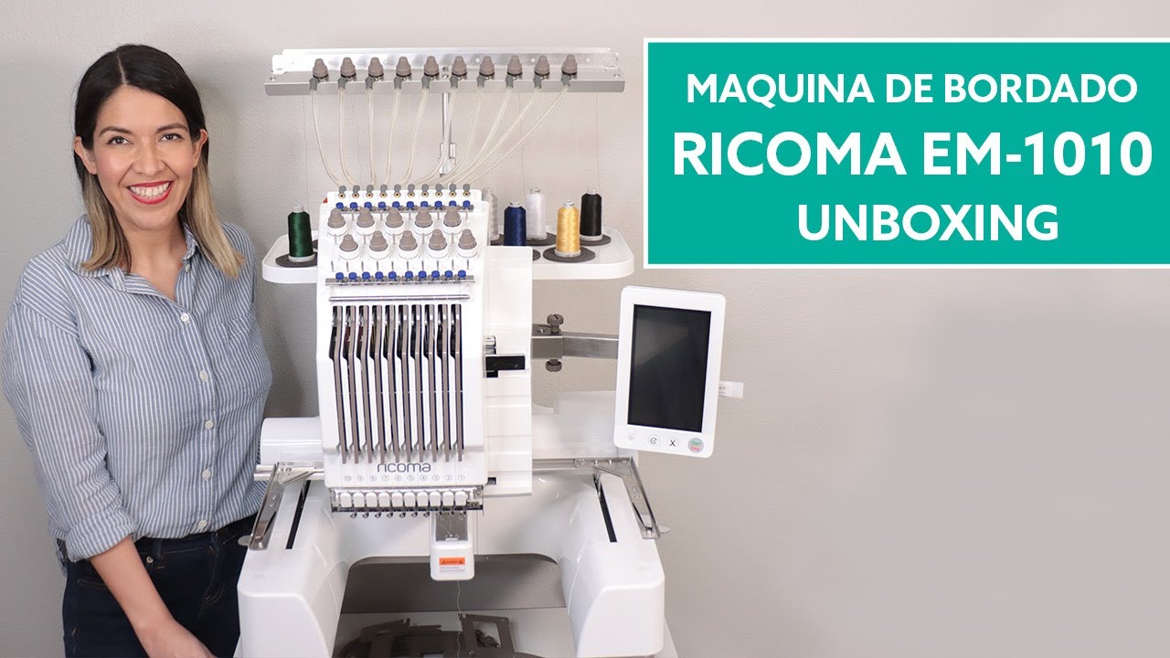 RICOMA EM-1010 Maquina de Bordado (Unboxing) Todo lo que debes saber ...