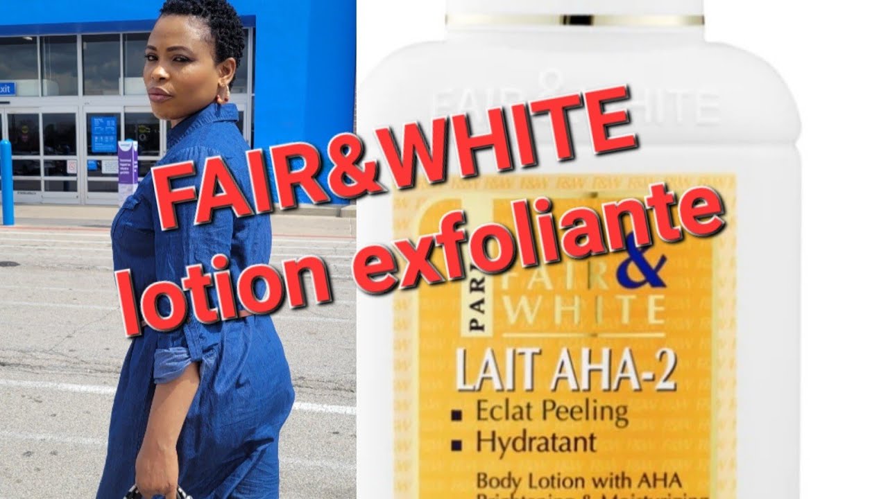 Fair&white Lait AHA-2 peeling éclat hydratante - YouTube