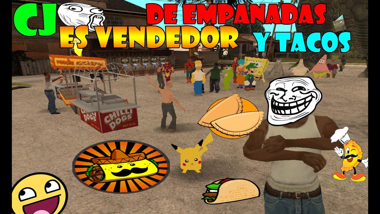 GTA San Andreas - Cj Es Vendedor De Empanadas y Tacos(Loquendo) - YouTube