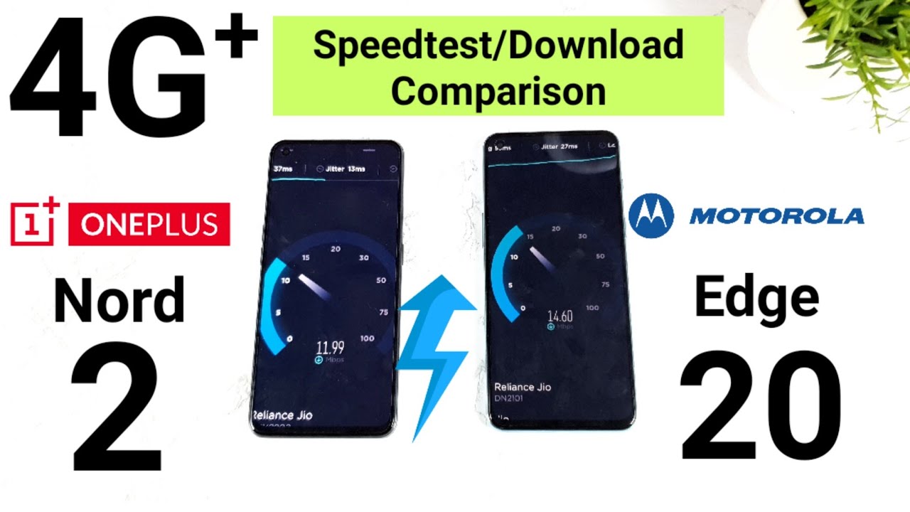 Oneplus Nord 2 vs Motorola Edge 20 4G+ Speedtest/Download Comparison ...