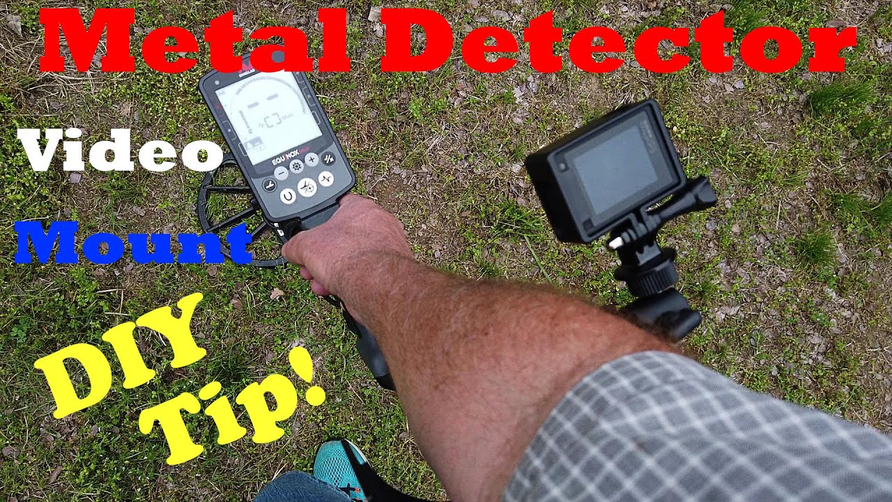 Metal Detecting Gear DIY Video Gopro Camera Mount - YouTube