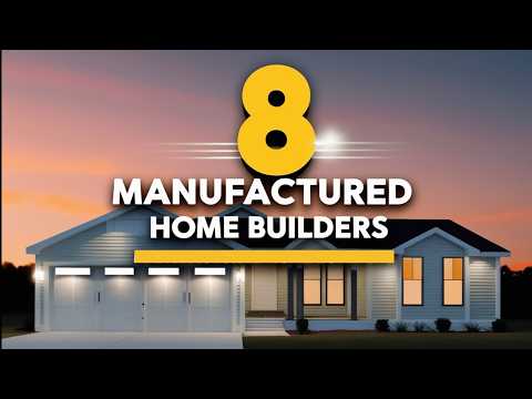 Top 8 Manufactured Home Builders in the USA