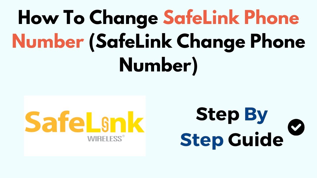 How To Change SafeLink Phone Number (SafeLink Change Phone Number ...