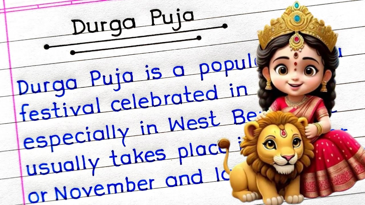 Write An Essay On Durga Puja In English | Durga Puja Essay In English ...