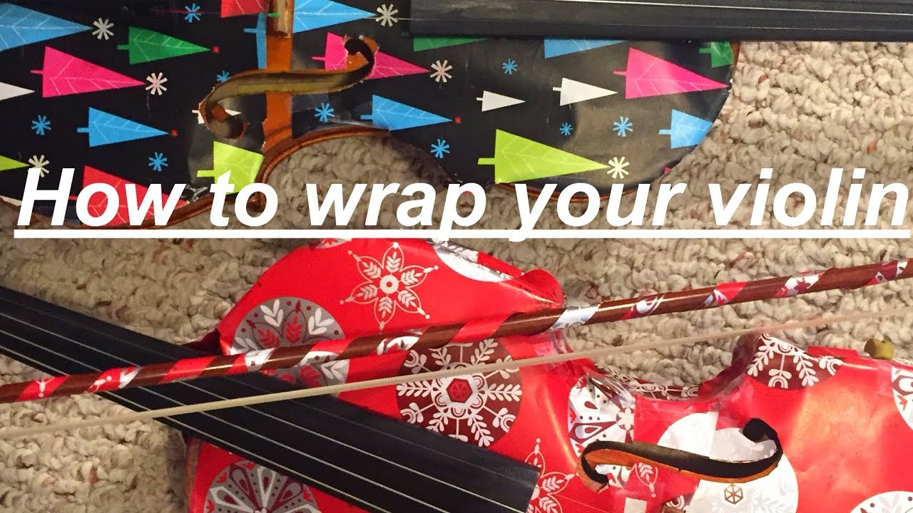 HOW TO CHRISTMAS WRAP YOUR VIOLIN - YouTube