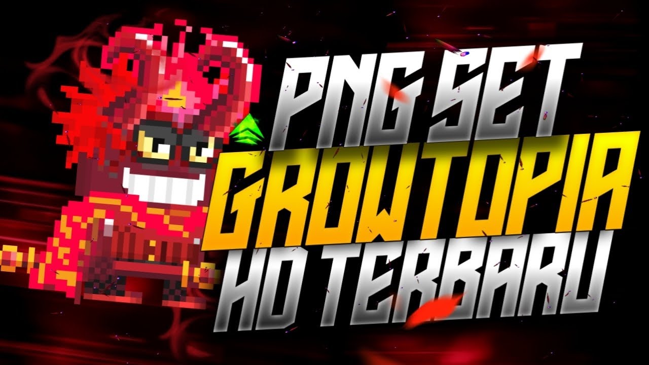 PNG SET GROWTOPIA HD | NO PASSWORD | MENTAHAN SET GROWTOPIA HD - YouTube