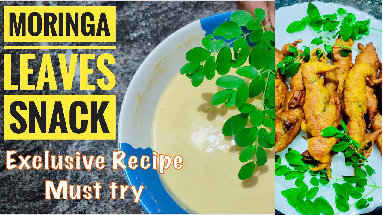 MORINGA LEAVES SNACK | EASY & HEALTHY RECIPE | MUST TRY ITEM ...