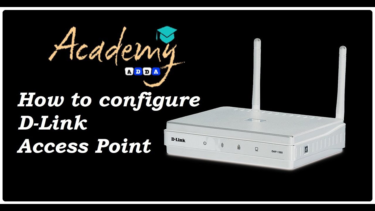 How to configure a D-Link DAP-1360 Wireless Open Access Point Router ...