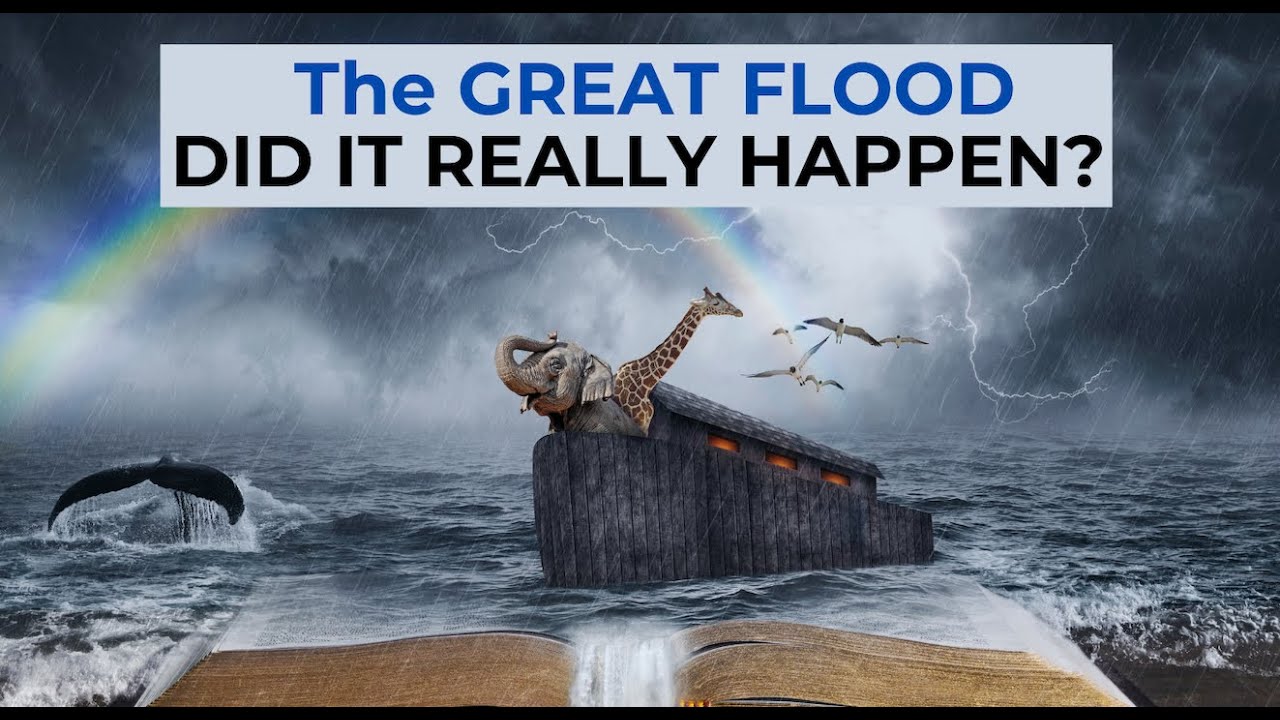 The Great Flood Did it Really Happen? - YouTube