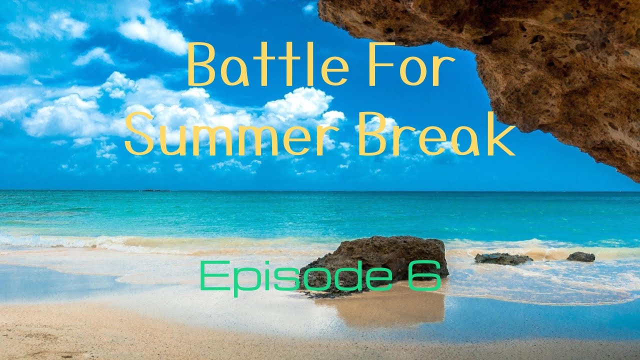 Battle For Summer Break 6 - 100 Foot Tall Sand Castle - YouTube