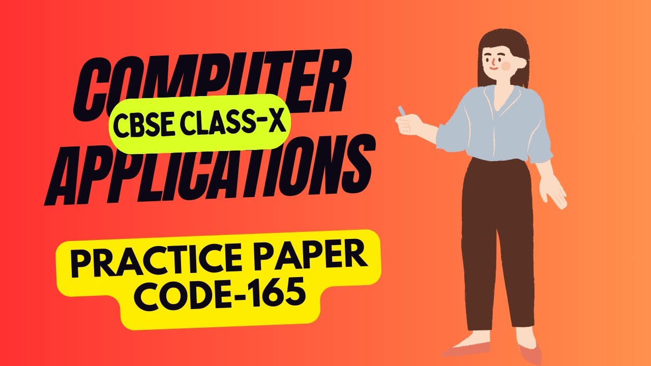 Computer applications-Additional Practice paper| CBSE Class-X| 2023-24 ...