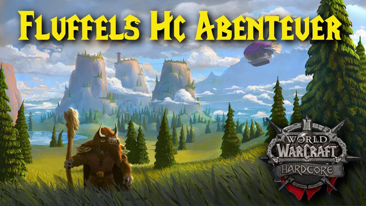 Fluffels HC Abenteuer ! Playlist - Hardcore Leveln - Classic Era ...
